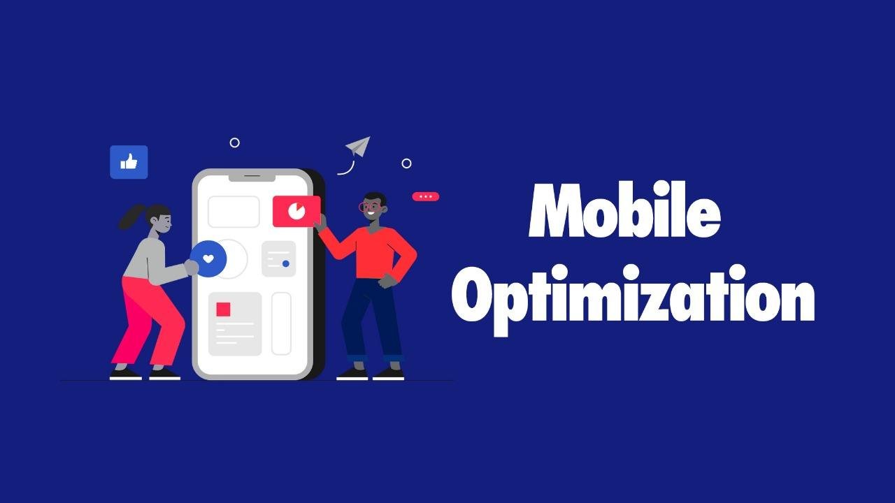 The Importance of Mobile Optimization: Enhancing User Experience The Importance of Mobile Optimization: Enhancing User Experience